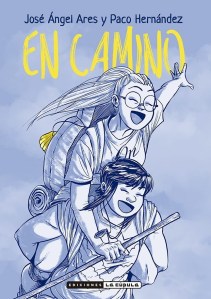 ‘En camino’, de Paco Hernández y José Ángel Ares | CÓMIC PARA TODOS