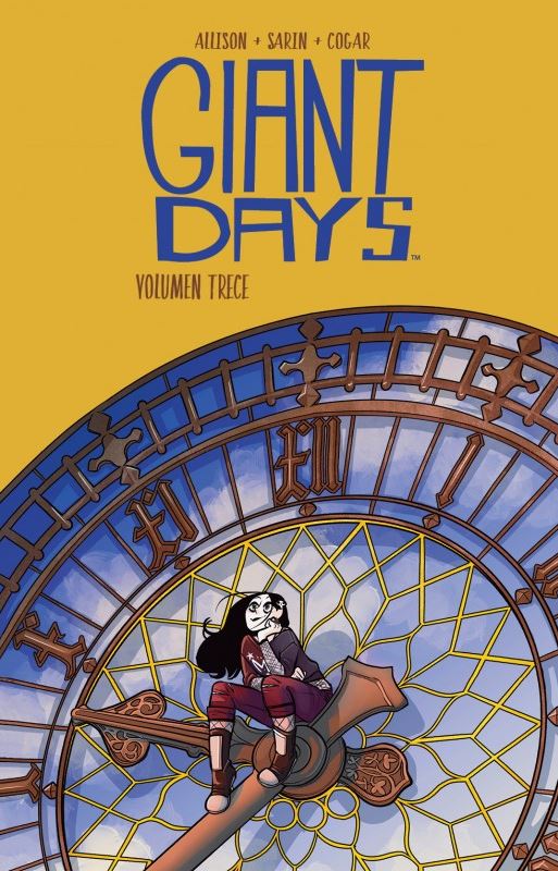 ‘Giant Days’ 13, de John Allison y Max Sarin | CÓMIC PARA TODOS