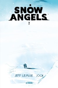 ‘Snow Angels’ 2, de Jeff Lemire y Jock | CÓMIC PARA TODOS
