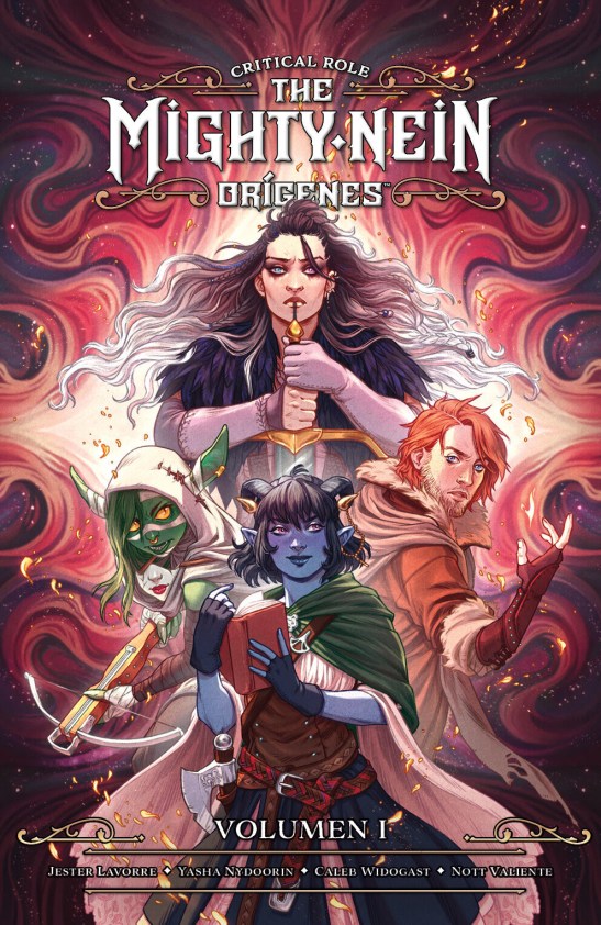 ‘Critical Role: The Mighty Nein. Orígenes’ | CÓMIC PARA TODOS