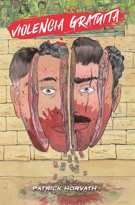 ‘Violencia gratuita’, de Patrick Horvath | CÓMIC PARA TODOS